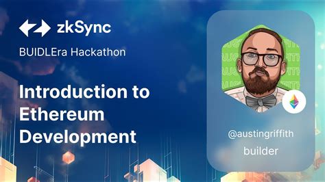 Introduction To Ethereum Development By Austin Devexp At Ethereum