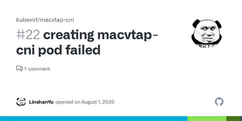 Creating Macvtap Cni Pod Failed · Issue 22 · Kubevirtmacvtap Cni · Github