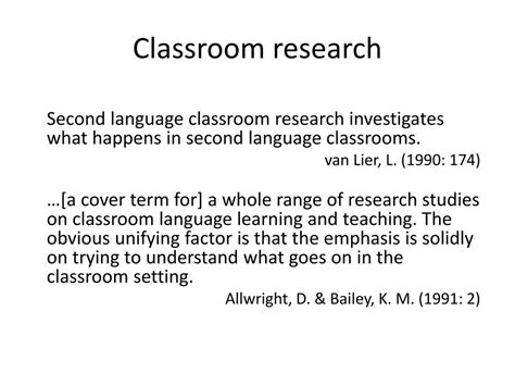 Ppt Researching Language Learning And Teaching Beyond The Classroom Powerpoint Presentation
