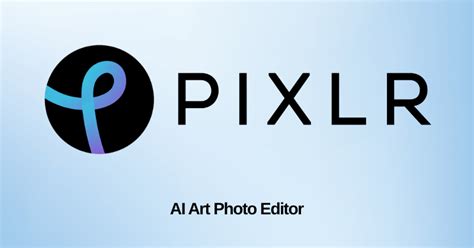 Pixlr Review The Ultimate Ai Photo Editor In 2025