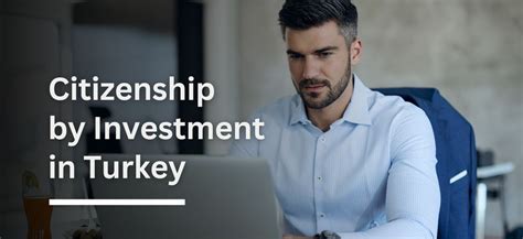Citizenship By Investment In Turkey Local Rules