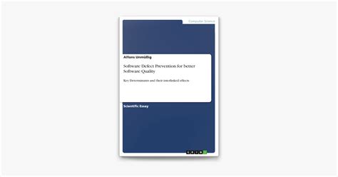 ‎software Defect Prevention For Better Software Quality By Alfons Unmüßig On Apple Books