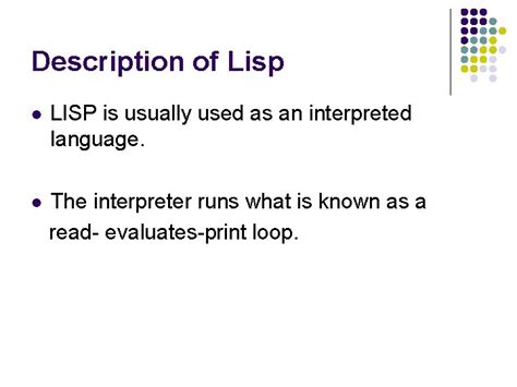 Lisp List Processing Lisp History L John Mc