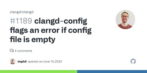 Clangd Config Flags An Error If Config File Is Empty Issue Clangd Clangd Github