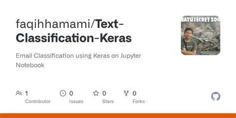 Github Faqihhamamitext Classification Keras Email Classification Using Keras On Jupyter Notebook