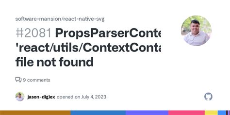 Propsparsercontext Reactutilscontextcontainerh File Not Found · Issue 2081 · Software