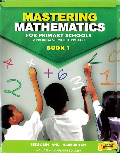 Mastering Mathematics For Primary Schools Book 1 By Seegobin And Harbukhan The Crayonbox