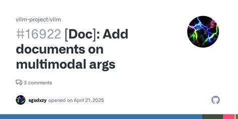 Doc Add Documents On Multimodal Args · Issue 16922 · Vllm Projectvllm · Github