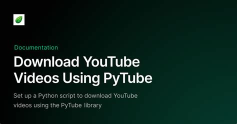 download youtube videos using pytube curious mints