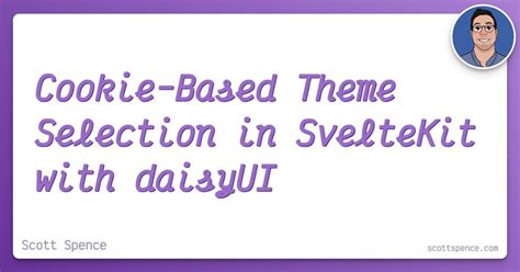 cookie based theme selection in sveltekit with daisyui r sveltejs