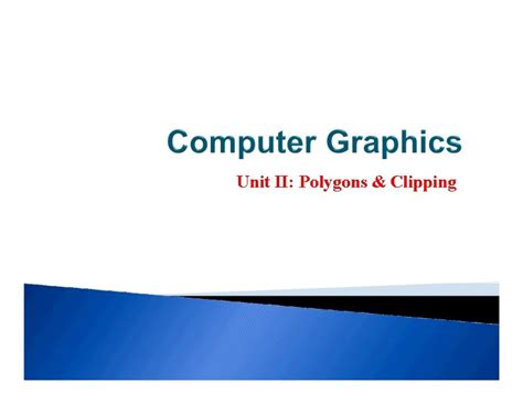 Unit Ii Polygons Clipping Ordered Set Of Vertices