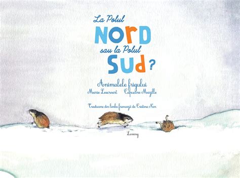La Polul Nord Sau La Polul Sud Preview By Editura Nemira Issuu