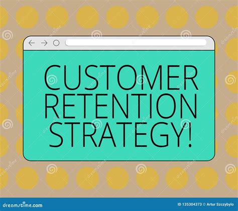 Word Writing Text Customer Retention Strategy Business Concept For Actions To Retain As