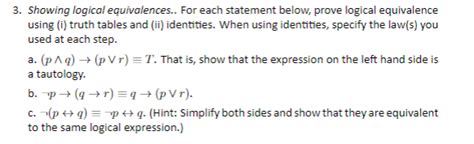 Solved 3 Showing Logical Equivalences For Each Statement