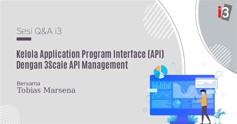 Application Program Interface Dengan 3scale Api Management