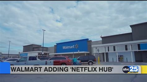 Walmart Adding Netflix Hub To 2 400 Stores ABC Columbia