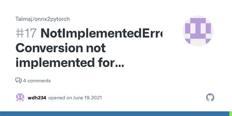 Notimplementederror Conversion Not Implemented For Optypeloop · Issue 17 · Talmaj