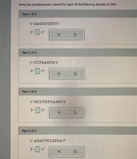 Solved Write The Complementary Strand For Each Of The Chegg