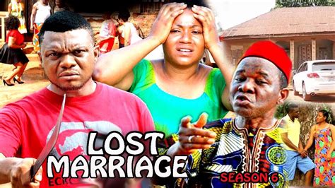 Lost Marriage Season 6 Ken Erics 2017 Latest Nigerian Nollywood Movie