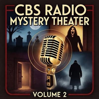 Cbs Radio Mystery Theater Vol 2 145 Mystery Old Time Radio Shows Cd R