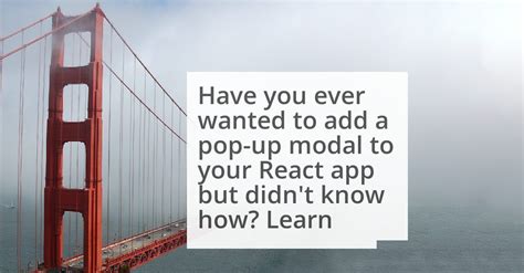 Creating A Reusable Pop Up Modal In React From Scratch React Jobs