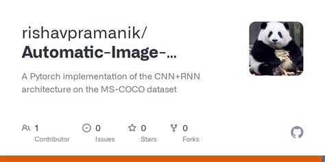 Github Rishavpramanikautomatic Image Captioning A Pytorch Implementation Of The Cnnrnn