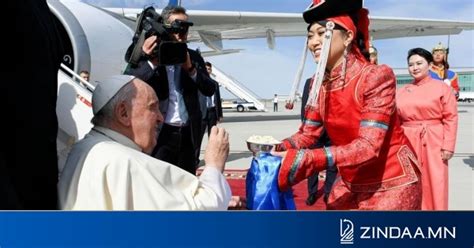 АЙЛЧЛАЛ I Пап Францис Монгол Улсад хүрэлцэн ирлээ