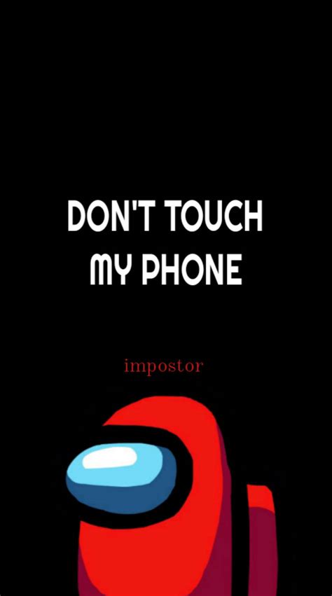 100 Dont Touch My Phone Backgrounds