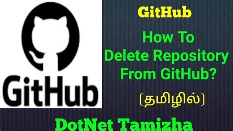 Github How To Delete Repository Dotnet Tamizha Tamil Youtube
