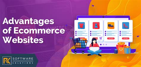 Advantages Of Ecommerce Websites Rk Software Solutions