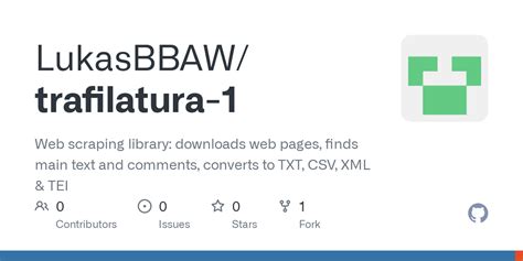 Github Lukasbbawtrafilatura 1 Web Scraping Library Downloads Web Pages Finds Main Text And