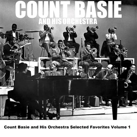 ‎count Basie And His Orchestra Selected Favorites Vol 1 Album By Count Basie And His