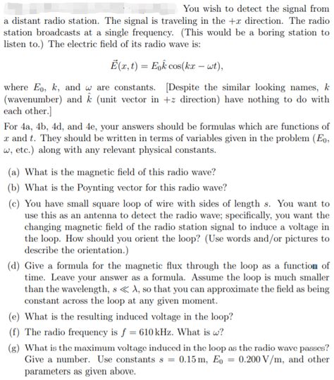Solved You Wish To Detect The Signal From A Distant Radio