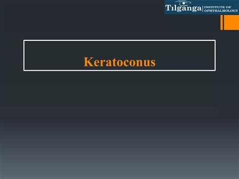 Keratoconus And Its Management Pptx