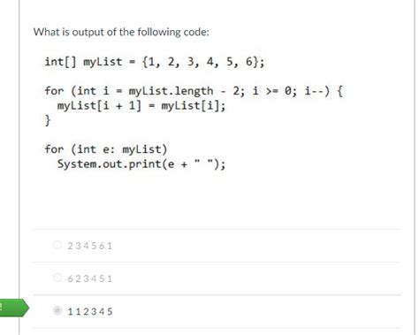 Solved What Is Output Of The Following Code Int Mylist