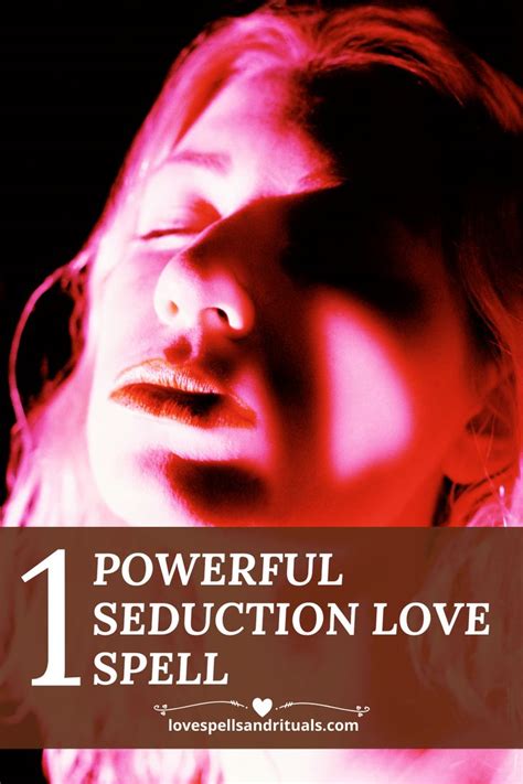 Seduction Love Spell Attract A Specific Person Lost Love Spells
