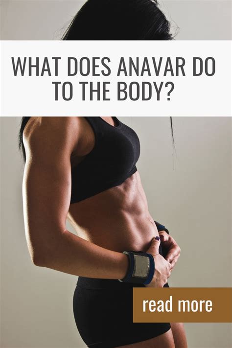 What Does Anavar Do To The Body Body Fat Loss Fitness Body