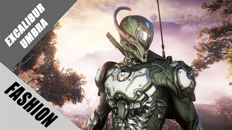 Warframe Fashion Frame Excalibur Umbra Apex Mercenary Youtube