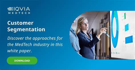 Customer Segmentation Approaches For The Medtech Industry Julia L