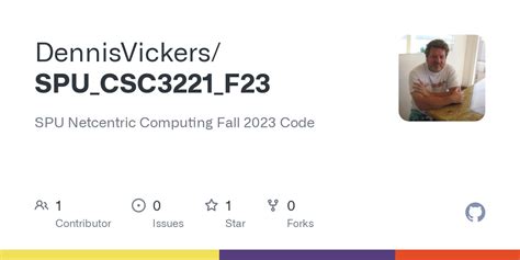 github dennisvickers spu csc3221 f23 spu netcentric computing fall