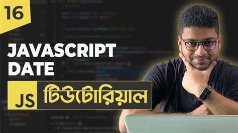 Javascript Date Javascript Tutorial For Beginners Part 16 Youtube