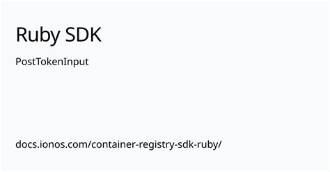 Posttokeninput Ruby Sdk