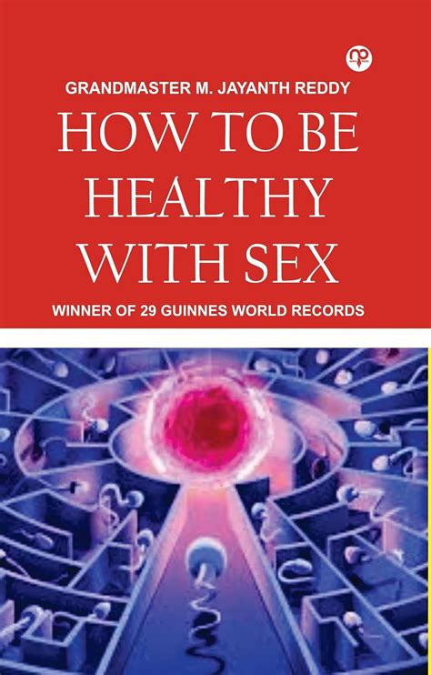 Buy How To Be Healthy With Sex Healthy Sex For Healthy Aging Book