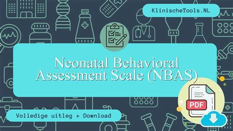 Neonatal Behavioral Assessment Scale Nbas Uitgebreide Uitleg Pdf Materiaal Klinischetools Nl