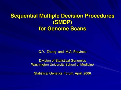 Ppt Sequential Multiple Decision Procedures Smdp For Genome Scans