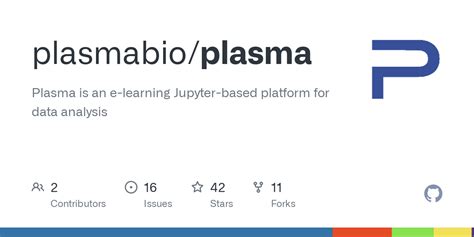 Github Plasmabioplasma Plasma Is An E Learning Jupyter Based