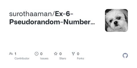 github surothaaman ex 6 pseudorandom number generation