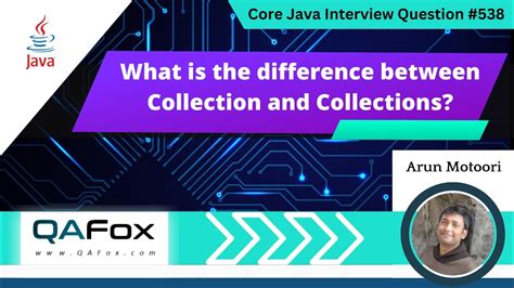 What Is The Difference Between Collection And Collections Core Java Interview Question 538