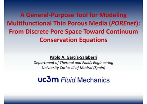 Pdf A General Purpose Tool For Modeling Multifunctional Thin Porous Media Porenet From