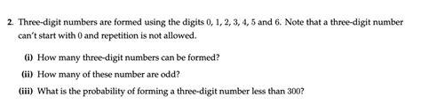2 Three Digit Numbers Are Formed Using The Digits 0 1 2 3 4 5 And 6 Note That A Three